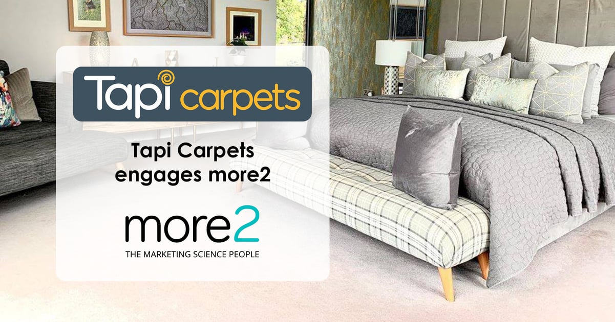 Tapi Carpets engages with more2, continues to put the customer first