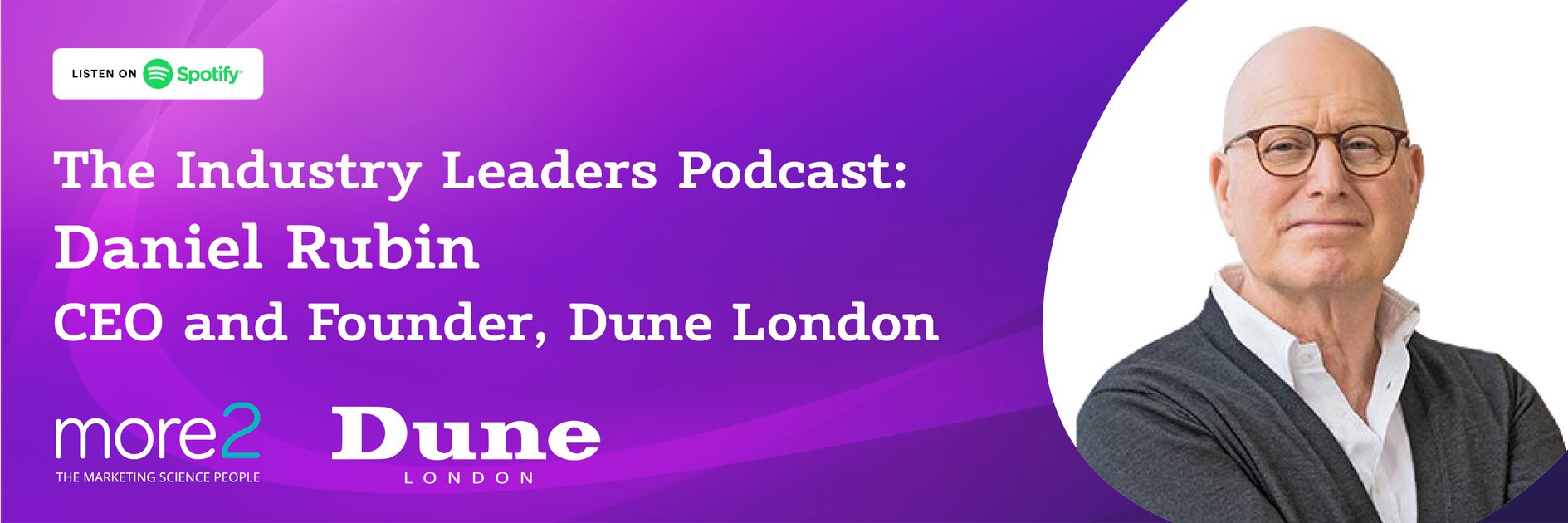 The Industry Leaders Podcast: Daniel Rubin