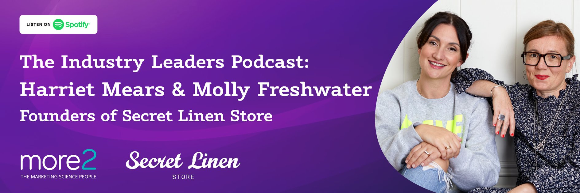 Podcast: Harriet Mears & Molly Freshwater, Founders of Secret Linen Store